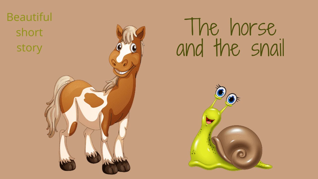 master english through stories @ The horse and the snail@ short story ...