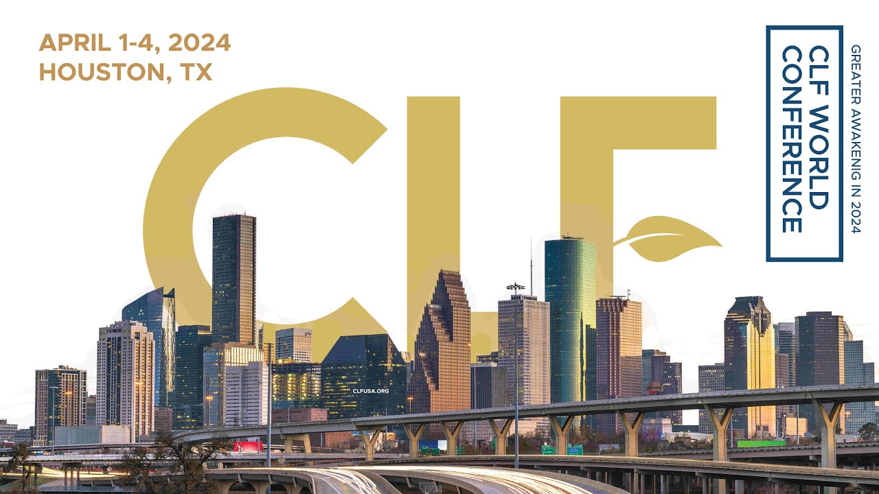 2024 CLF World Conference Houston - YouTube