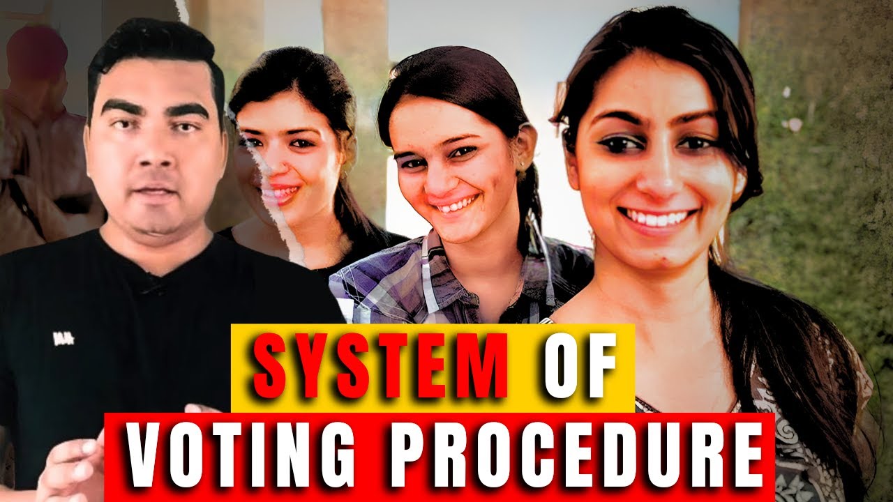 How India Participate in Voting Procedure | Electoral Process | Types ...