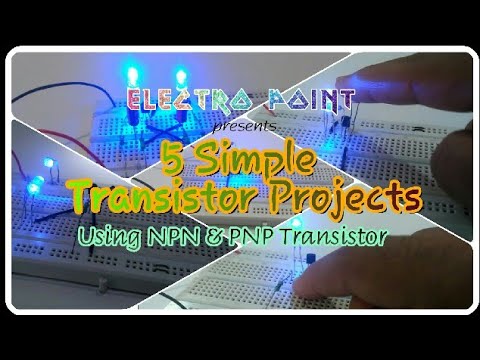 5 Cool TRANSISTOR Projects Using NPN & PNP Transistor (2018) | Basic ...