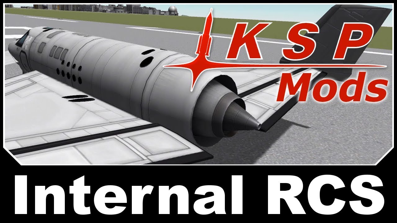 KSP Mods Internal RCS YouTube ksp-mods-internal-rcs-youtube
