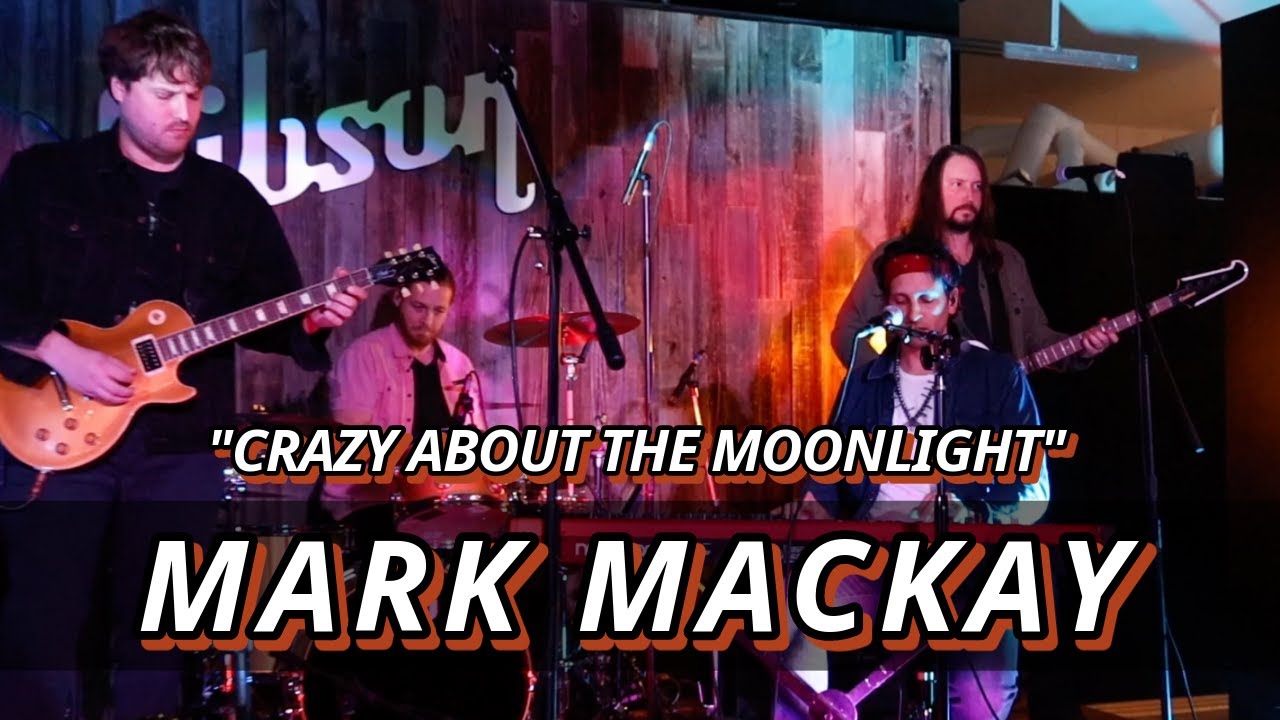 Mark MacKay "Crazy About The Moonlight" | Gibson Midnight Mission Event ...