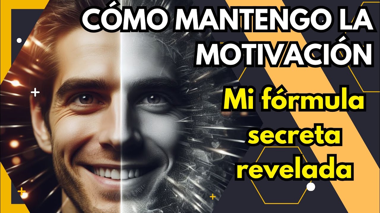 Cómo Estar Motivado Siempre - Parte 1. Tips y Estrategias para Lograrlo ...