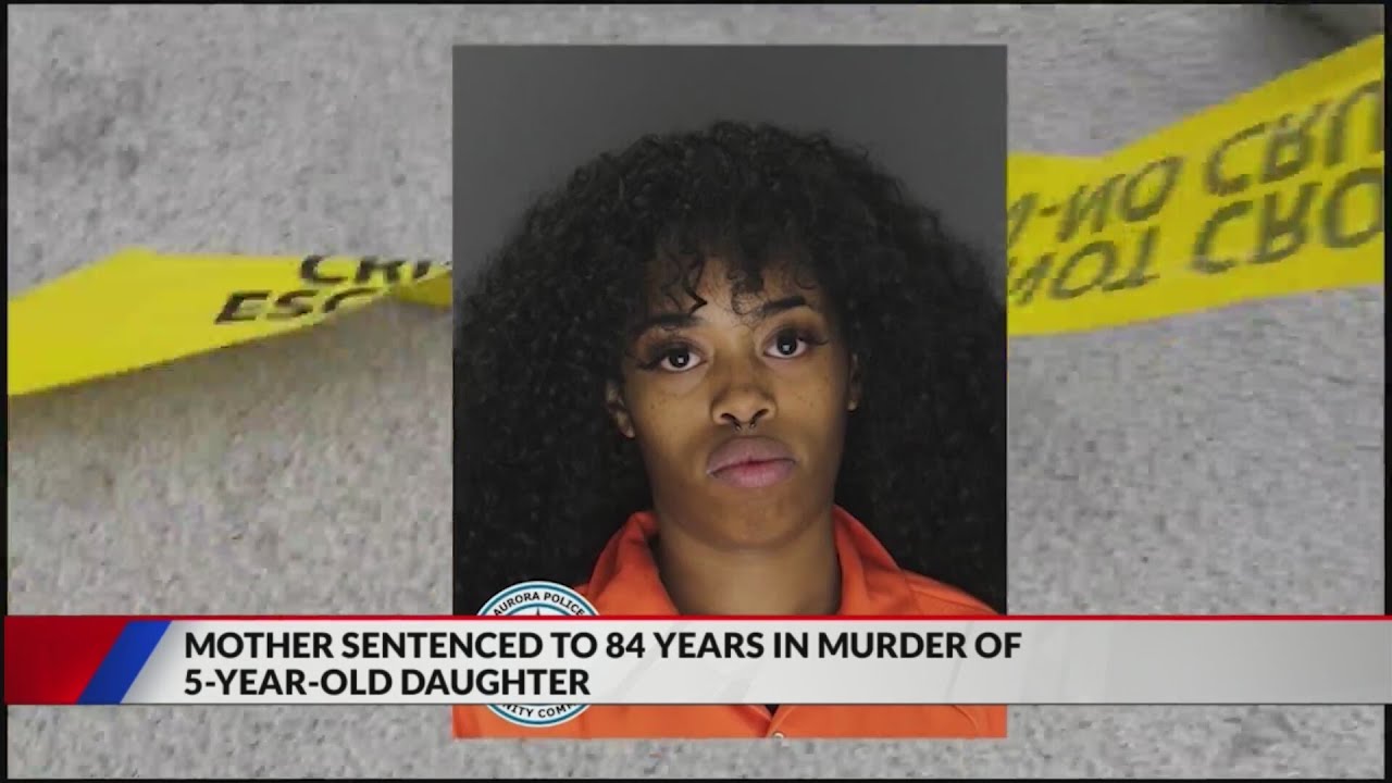 Woman sentenced to 84 years in prison in connection to daughter's death ...