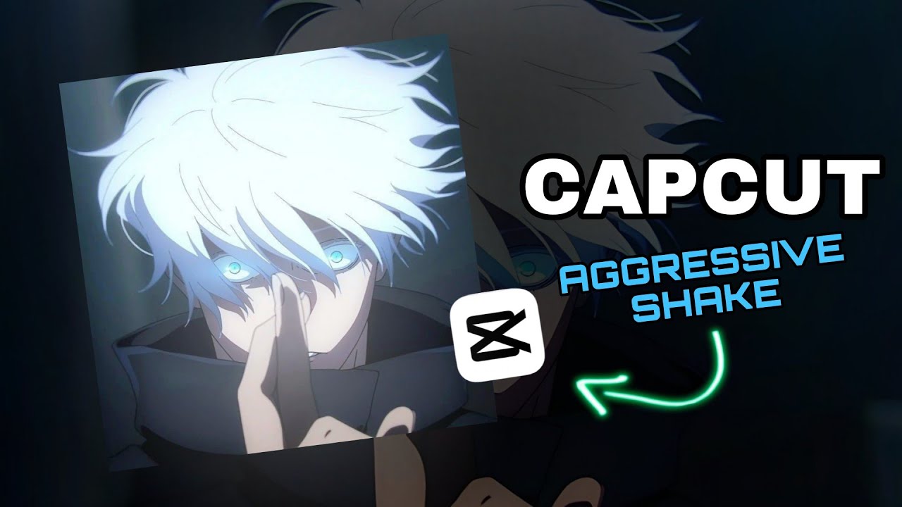 Anime Aggressive Shake | Capcut Mobile Editing | capcut cool shake ...