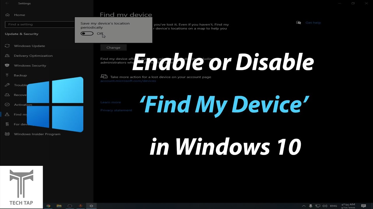 How to Enable or Disable ‘Find My Device’ in Windows 10! - YouTube