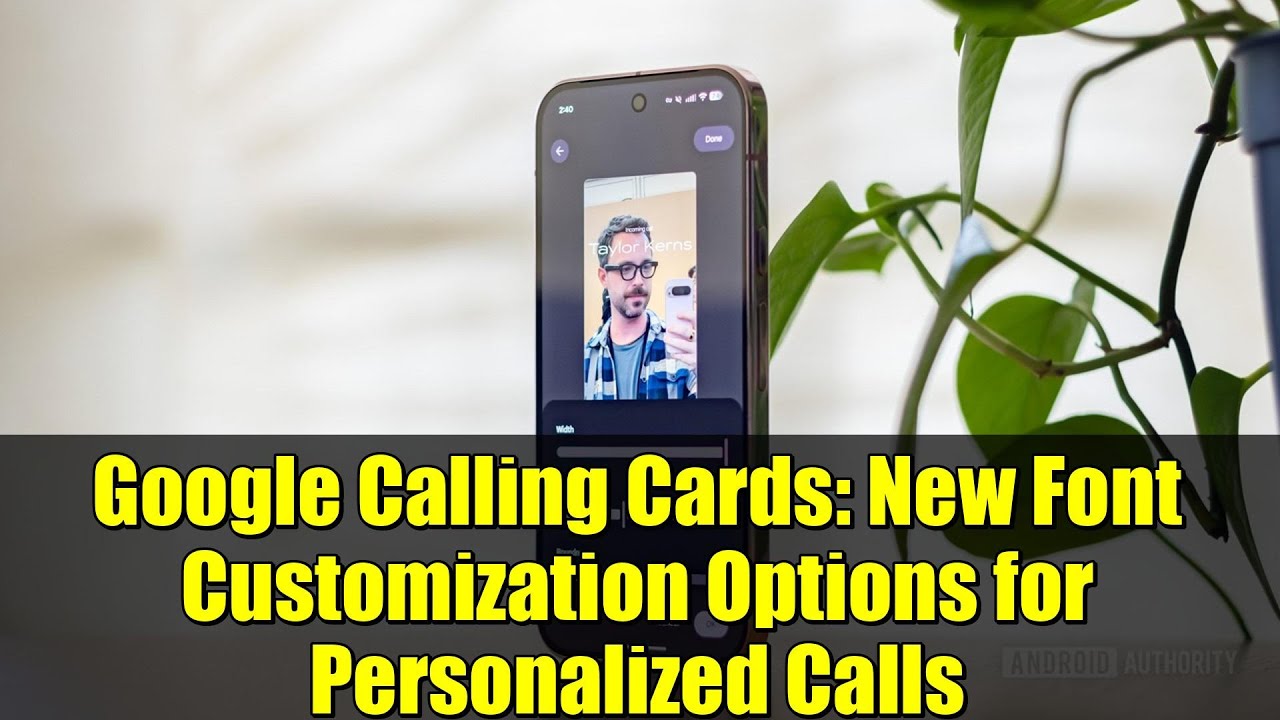 Google Calling Cards: New Font Customization Options for Personalized ...