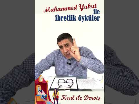 Kral ile Derviş (Muhammed Yakut) 2dk