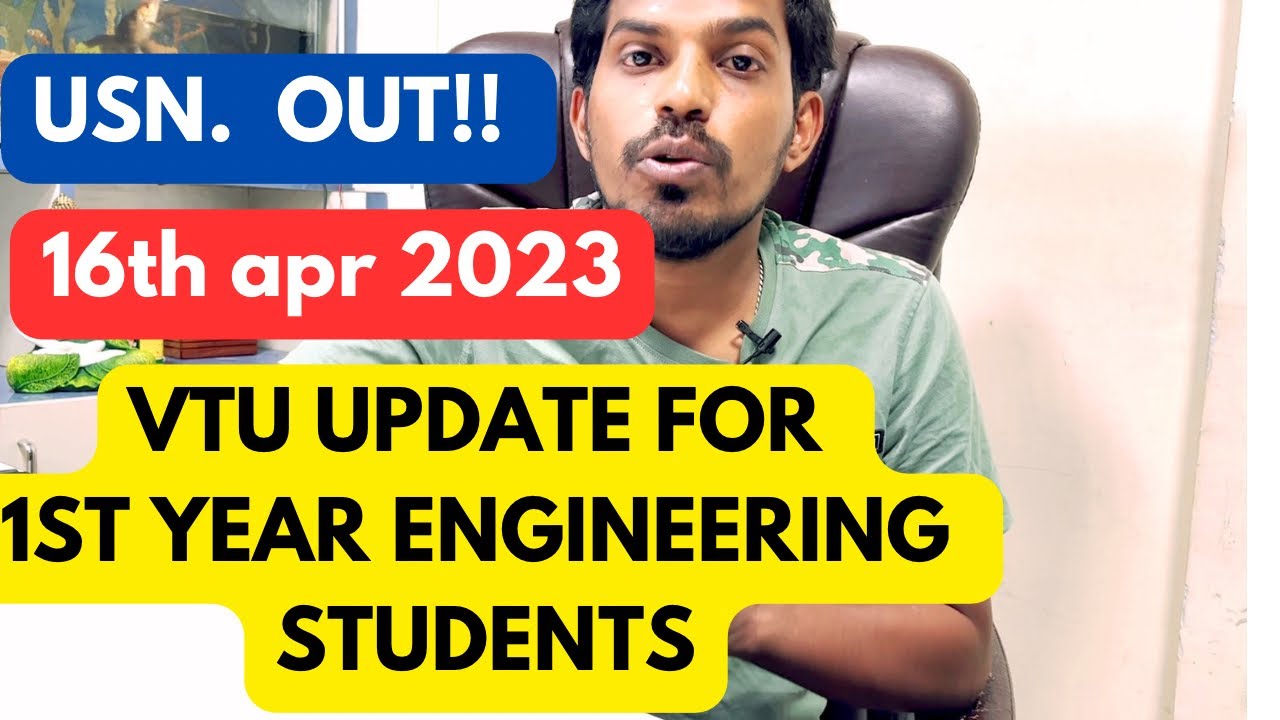 VTU UPDATE FOR FIRST YEAR STUDENTS | 16th APRIL 2023 - YouTube