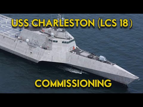 USS Charleston (LCS 18) Commissioning March 03, 2019 - YouTube