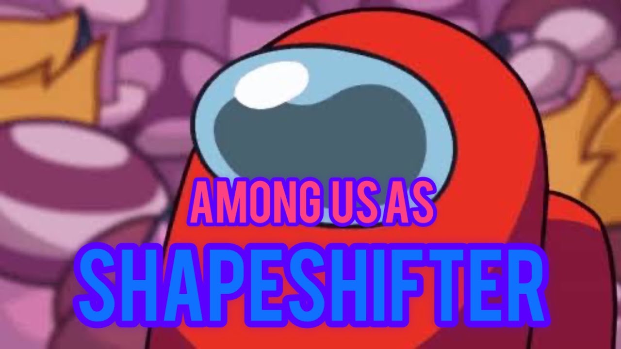 Among us as Shapeshifter | Full Game Play | Fareupgamer - YouTube