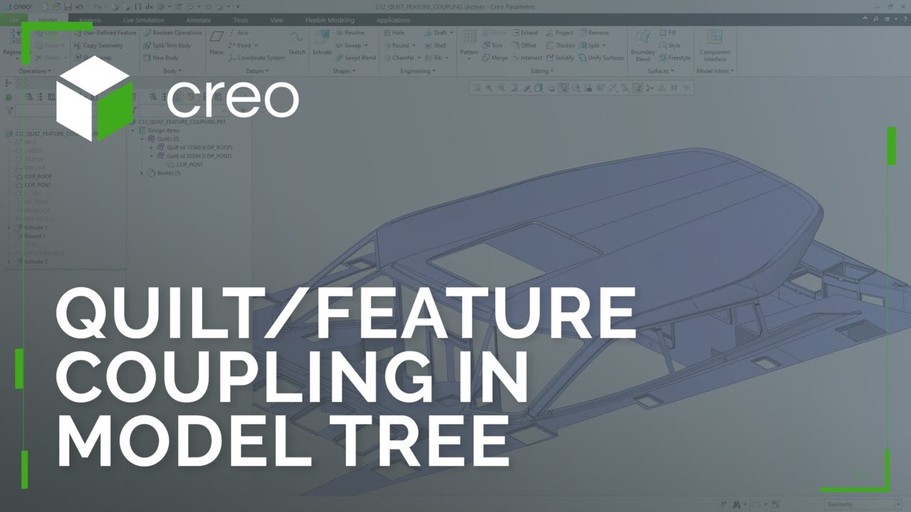 Model Tree: Quilt/Feature Coupling | Creo 12 - YouTube