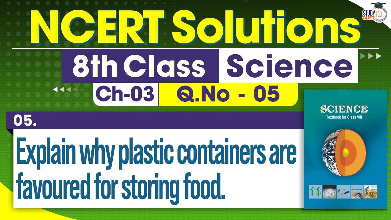 NCERT Solutions Class 8 Science Chapter 3 Question No. 5 | Synthetic ...