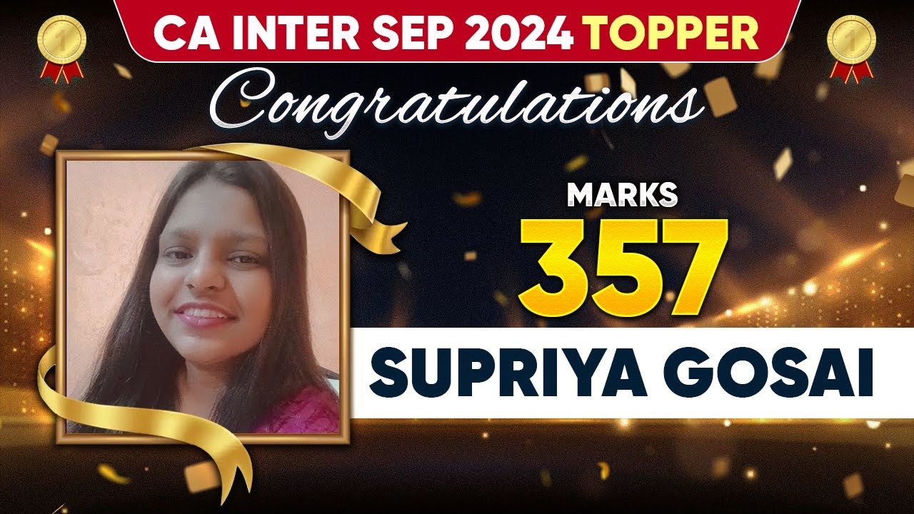 CA Inter Result Sep 2024 Topper Supriya Scored 357 Marks🔥🔥 - YouTube