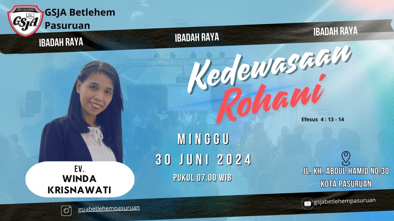 IBADAH RAYA MINGGU, 30 JUNI 2024 "KEDEWASAAN ROHANI" - YouTube