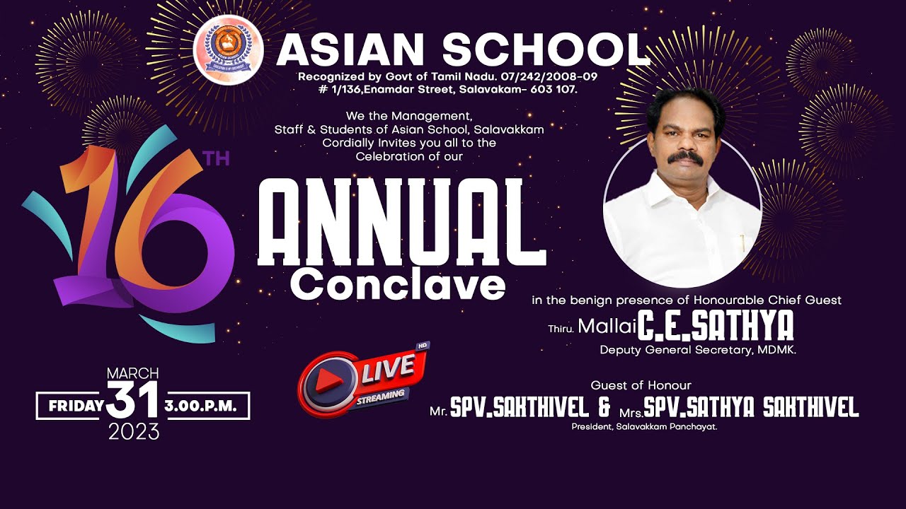 Asian school | 16th Annual Conclave | Salavakkam | Friday | 31st March ...