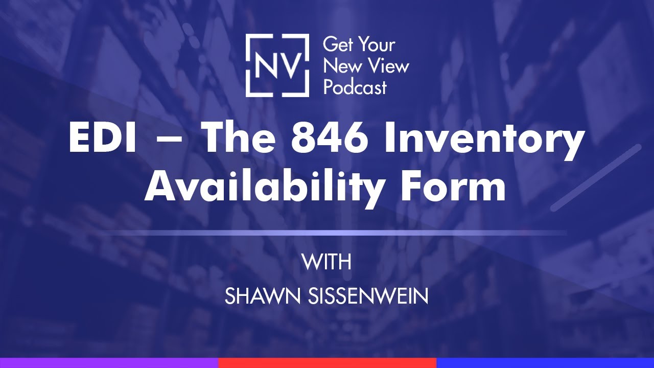 EDI - The 846 Inventory Availability Form with Shawn Sissenwein - YouTube