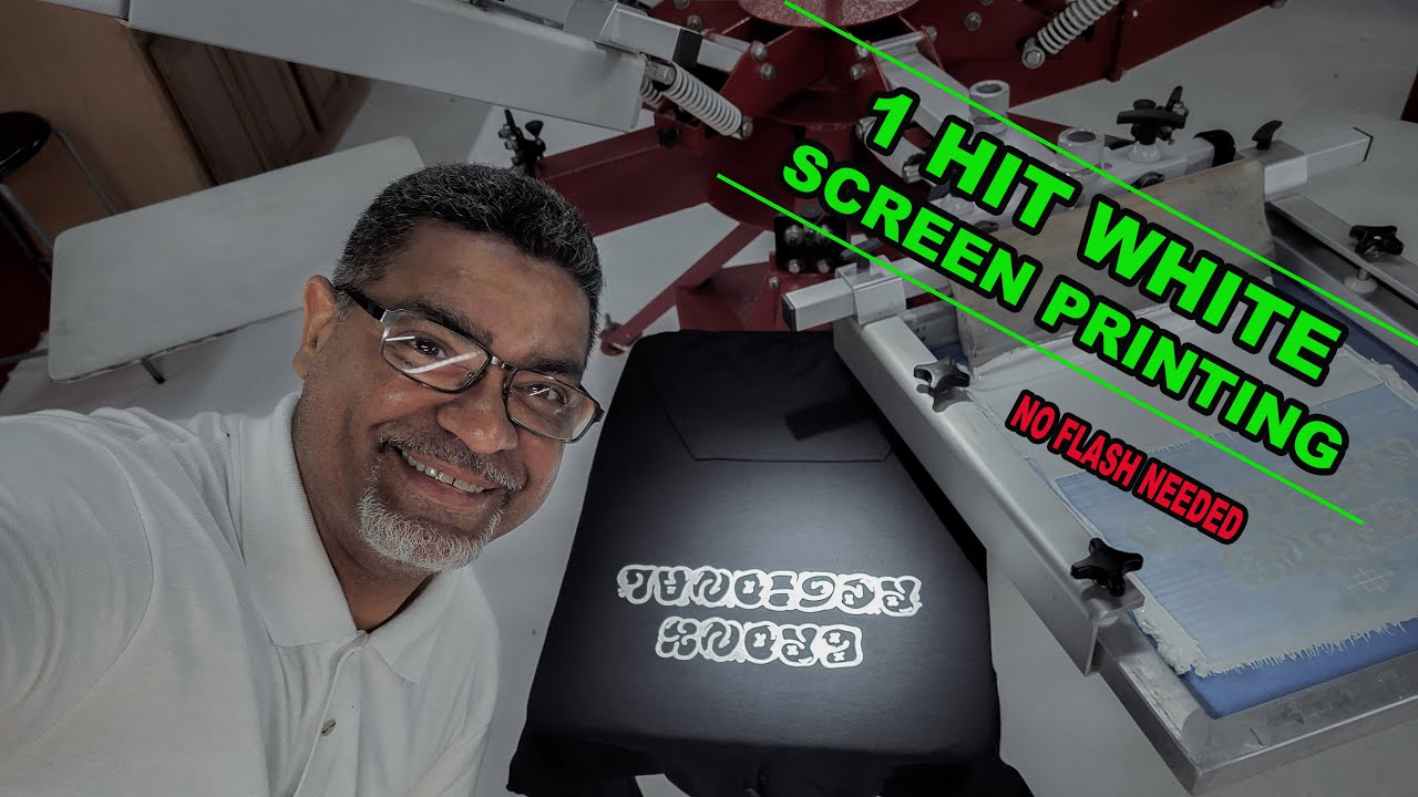 One Hit White Screen Printing | No Flash Needed - YouTube