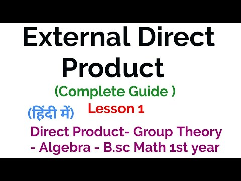 External direct product - E.D.P. -(Complete Guide) Direct Product ...