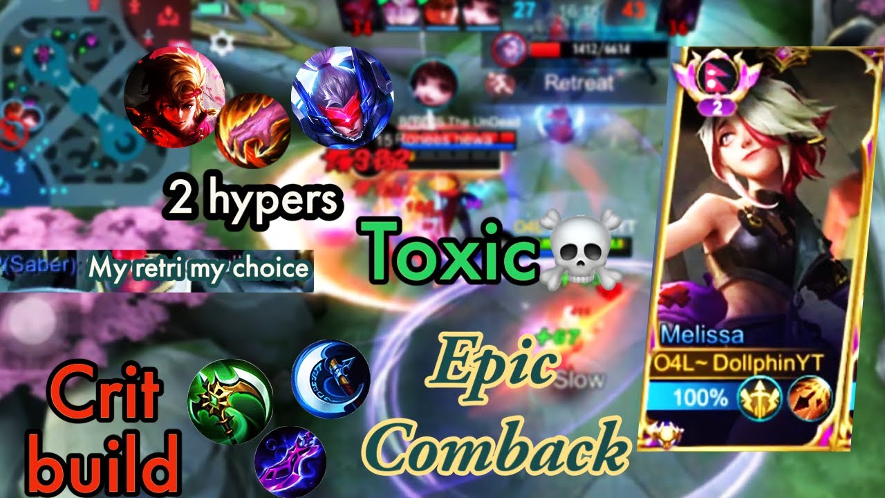 Melissa Insane Comeback with a 'Toxic Teammate' Crit Build in Mobile ...