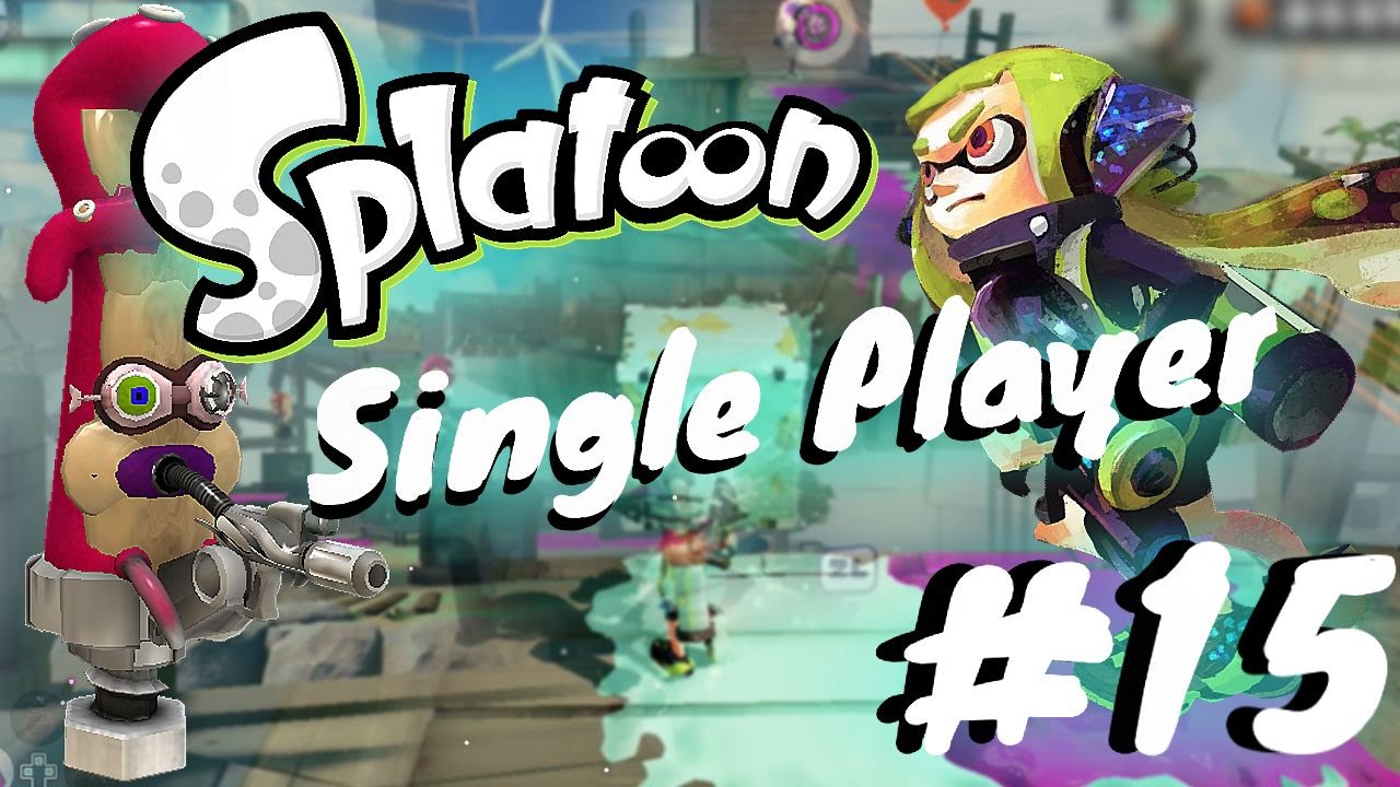 Splatoon: Single Player (Octo Valley) Episode 15: SNIPER!!! (World 4-17 ...