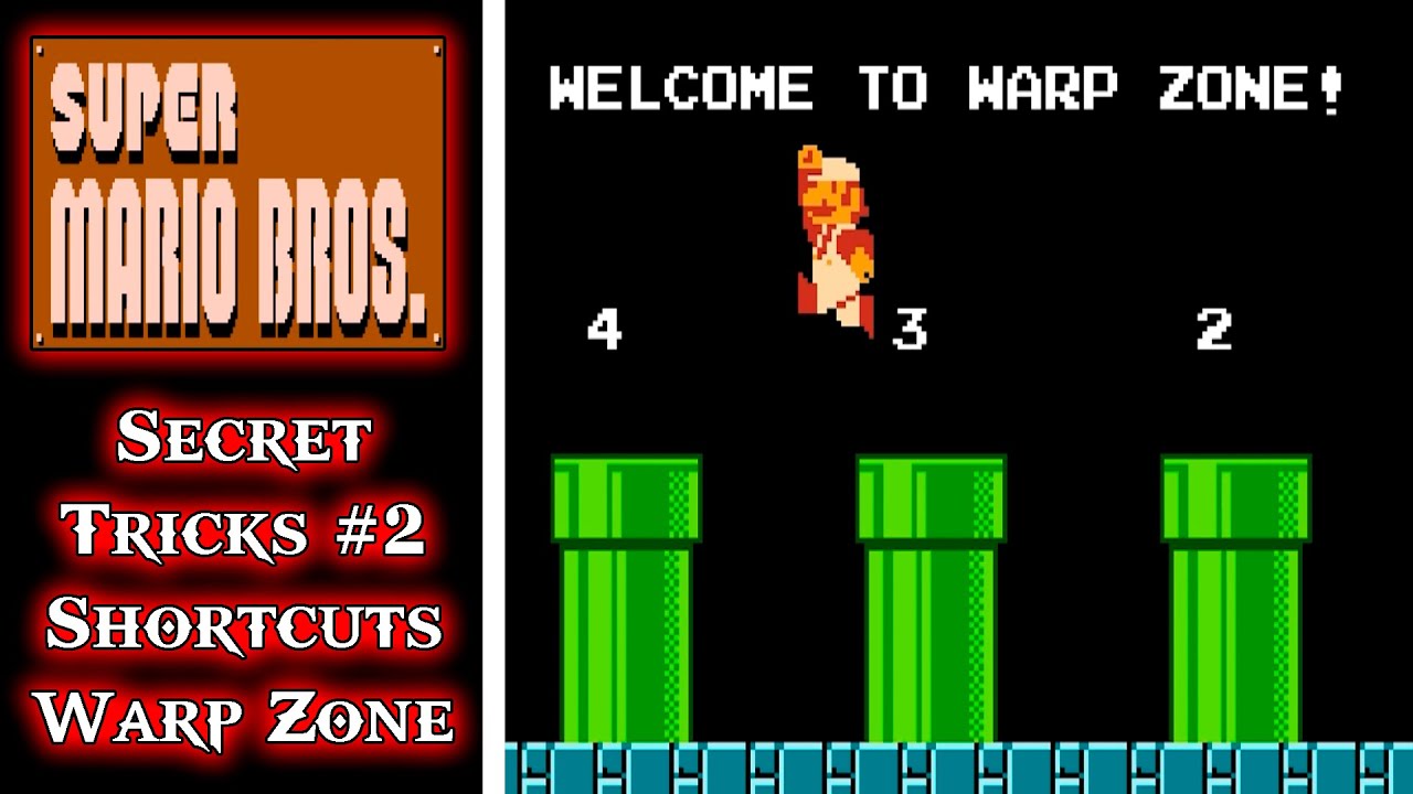 Super Mario Bros (NES) - Secret Tricks #2, All Shortcuts Warp Zone ...