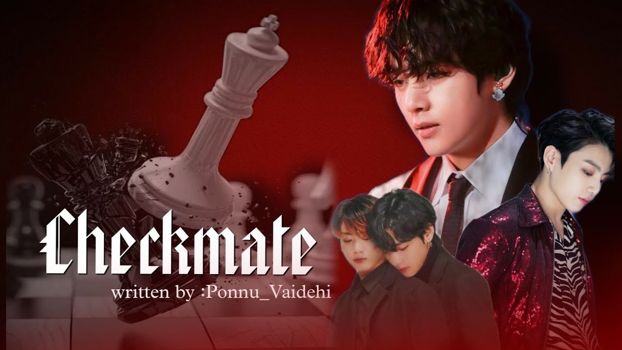 #taekookff |CHECKMATE- ONESHOT| TRAILER #vkook #btsff Move in silence until its time to ...
