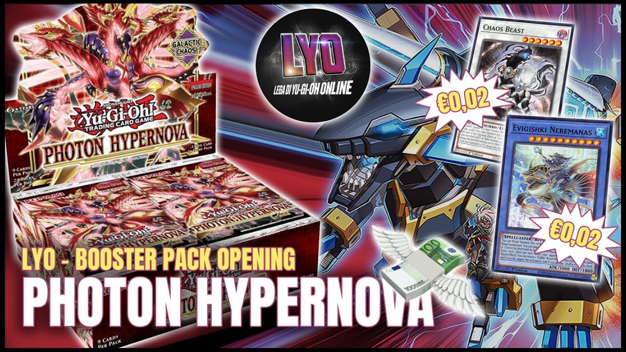 Non abbiamo sbustato un ca... o forse si? 2X Yu-Gi-Oh PHOTON HYPERNOVA - LYO Booster Pack ...