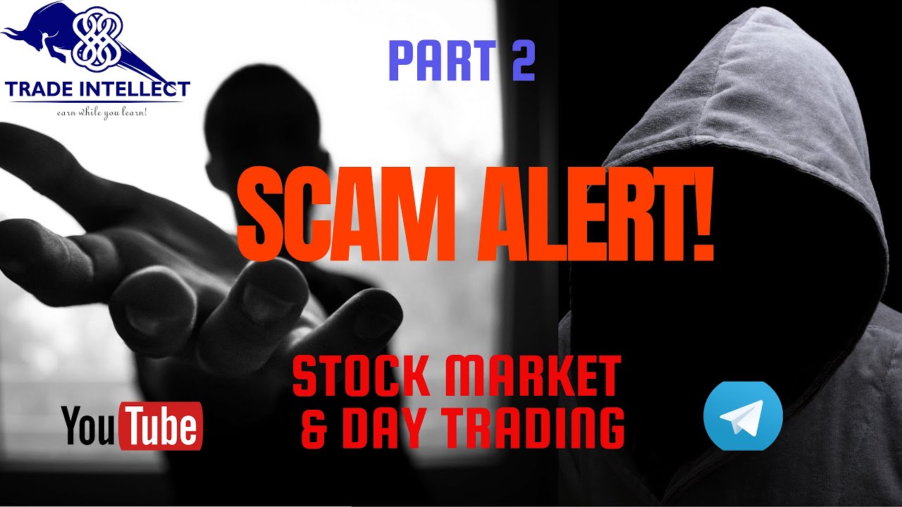 Stock Market Scam - Part 2, Trading Scam, Telegram Scam, YouTube Scam ...