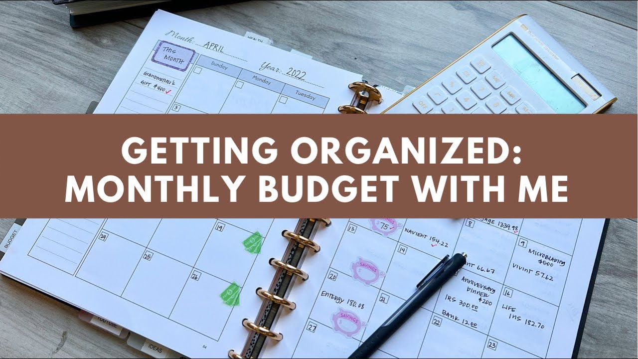 Getting Organized: Monthly Budget With Me - YouTube