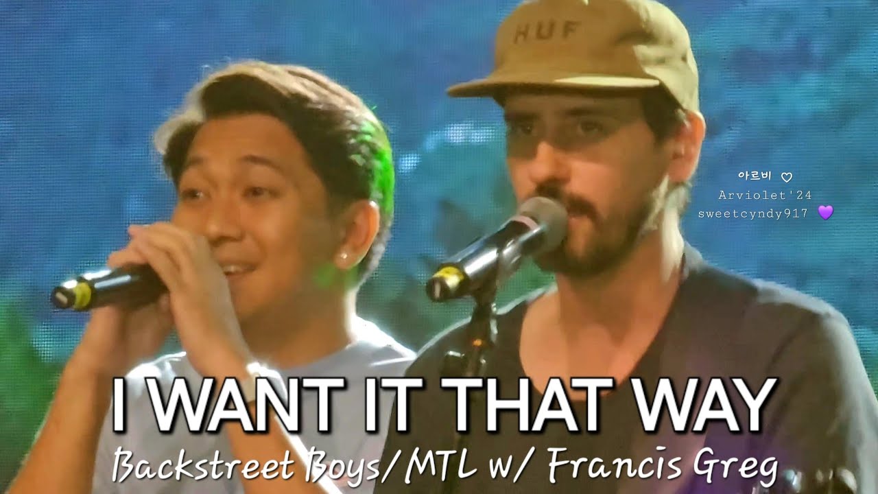 I WANT IT THAT WAY (Backstreet Boys/ Music Travel Love with Francis ...