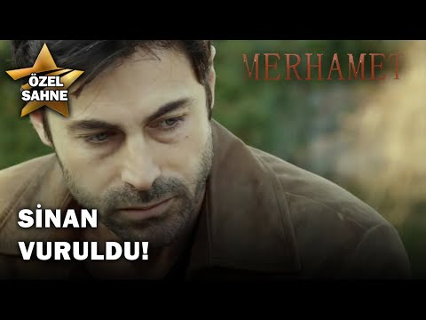 Sinan Vuruldu! - Merhamet Özel Klip