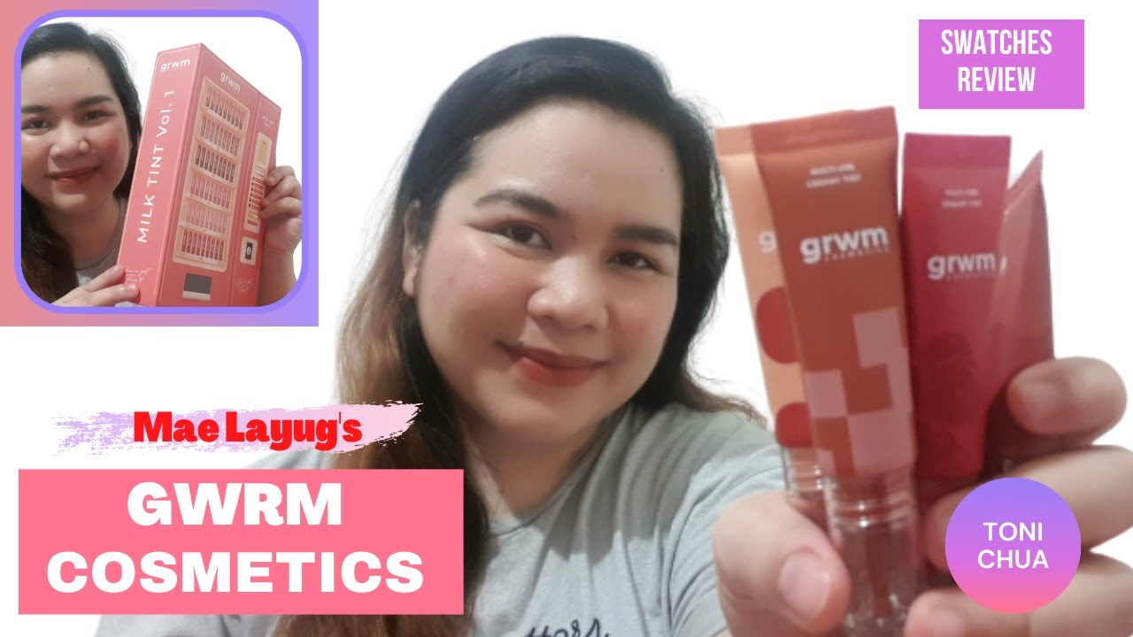 GRWM COSMETICS by Mae Layug | Multi-Use Creamy Tints| REVIEW AND ...