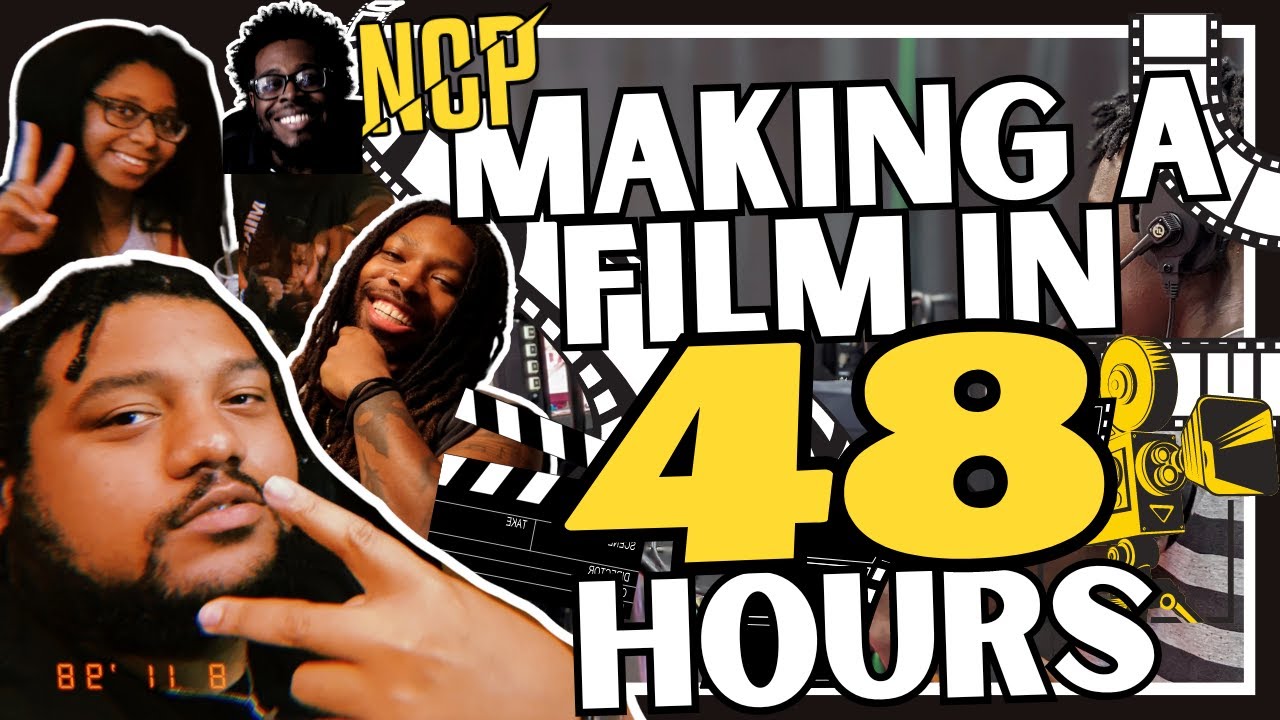 We Made A Film In 48 Hours - YouTube