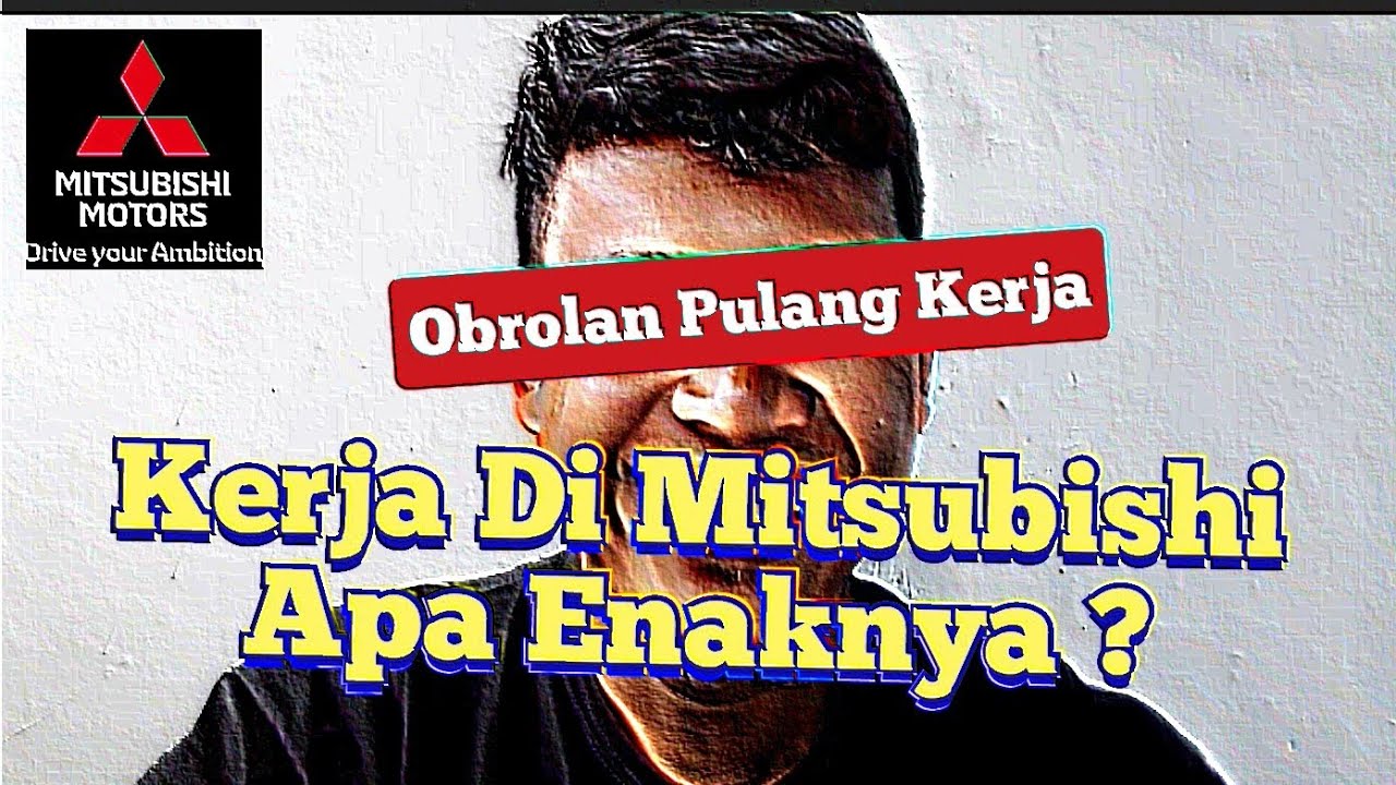 PT MITSUBISHI MOTOR KRAMA YUDHA INDONESIA ATAU PT MMKI - YouTube