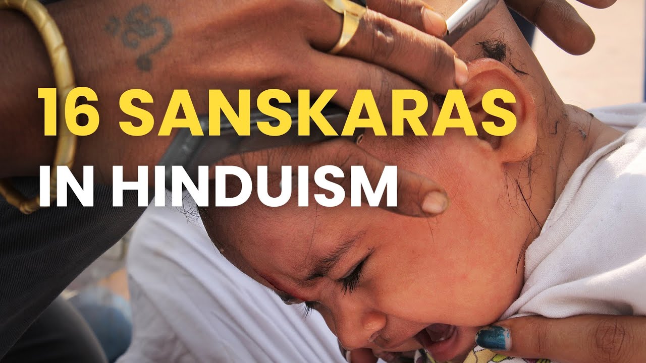 16 Sanskaras in Hinduism? Shodasha Sanskaras | 16 Sanskar Every Hindu ...