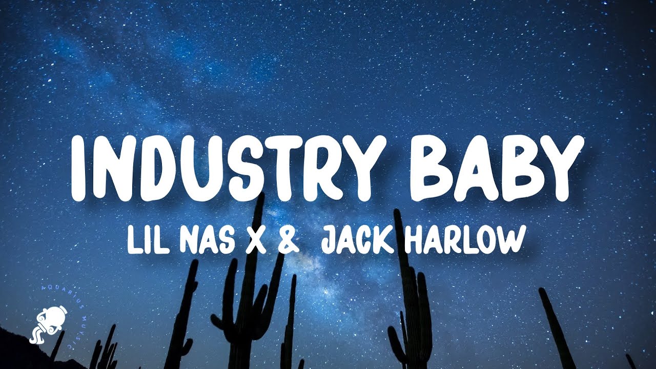 Lil Nas X, Jack Harlow - Industry Baby (Lyrics) - YouTube