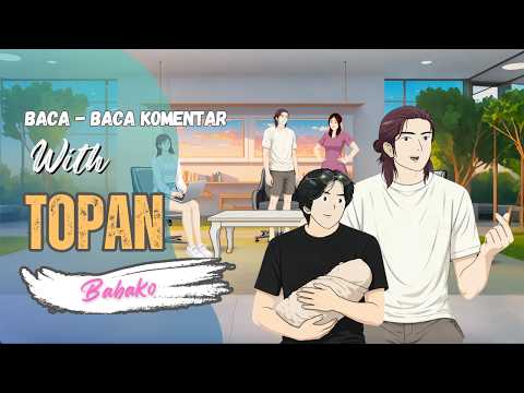 TOPAN MAU KASIH LIAT ANAKNYA TAPI DI MARAHIN MIKA - BABAKO