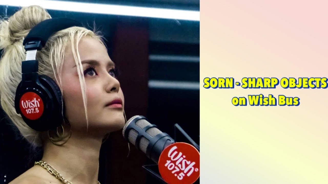 SORN - Sharp Objects on WISH BUS in Manila #SORNinMANILA #NirvanaGirl #SORN - YouTube