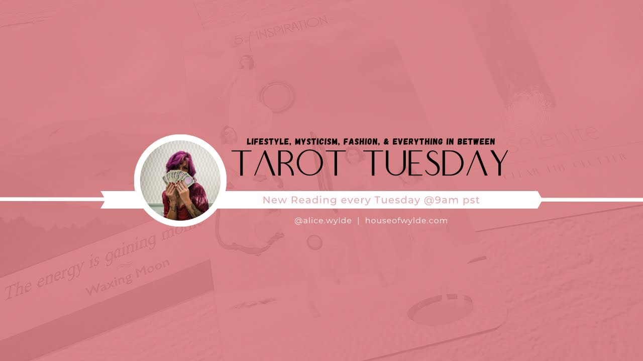 Tarot Tuesday & Styled Intentions for the Week of May 30th - YouTube