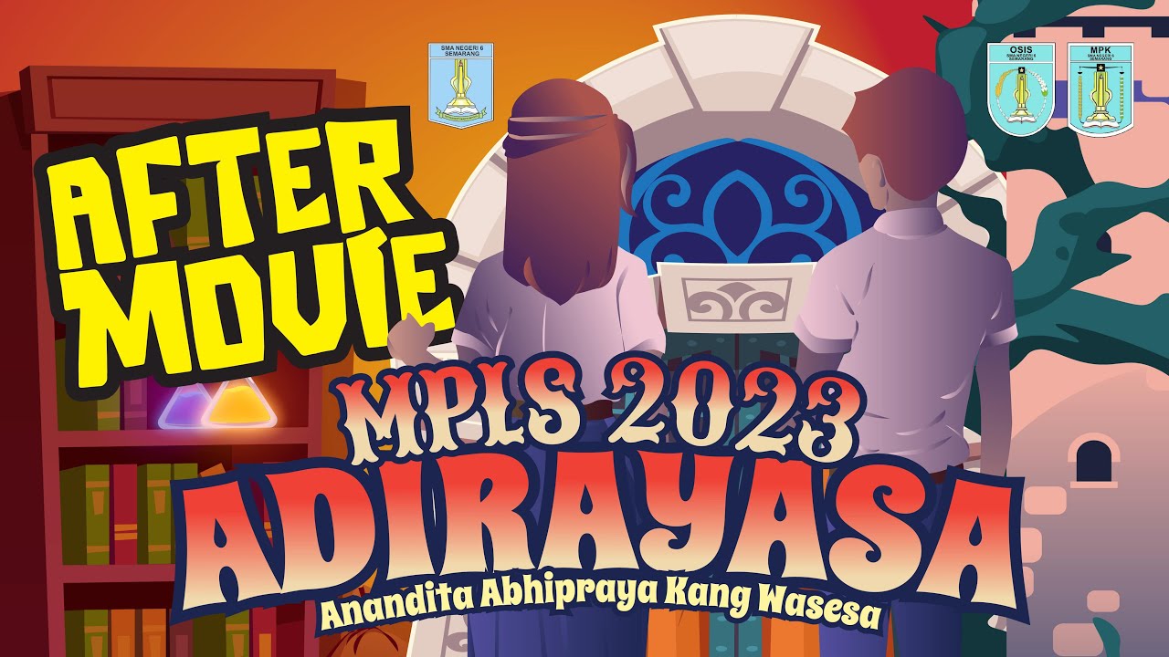 AFTER MOVIE MPLS 2023 "ADIRAYASA" - YouTube