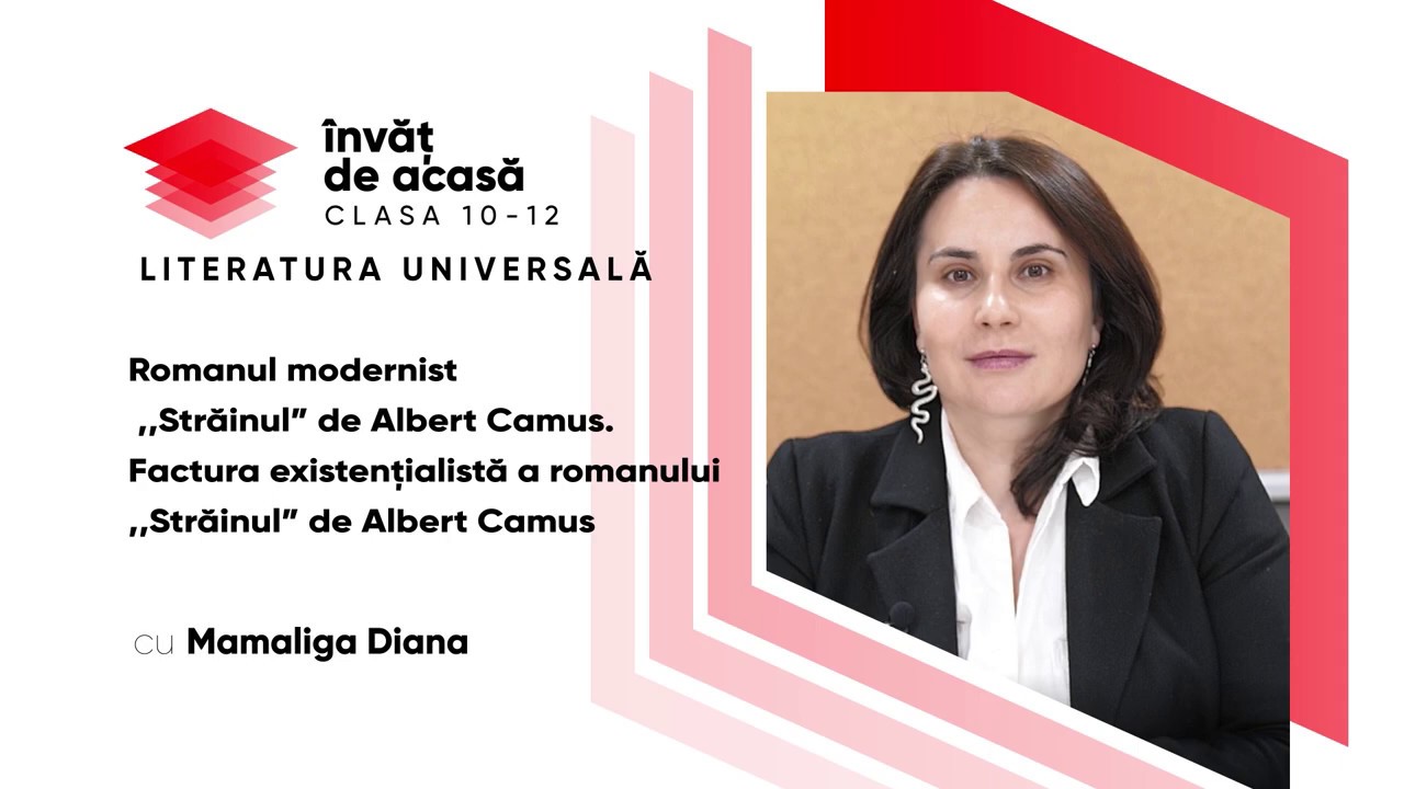 Literatura universală;cl. XI; "Romanul modernist ,,Străinul” de Albert ...