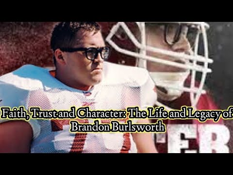 Faith, Trust and Character: The Life and Legacy of Brandon Burlsworth ...