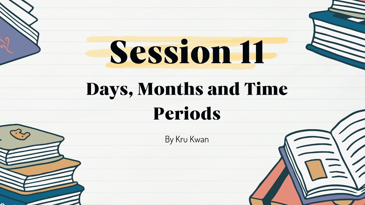 Days, Months & Time Periods • Lesson 11 in Course 1 - YouTube