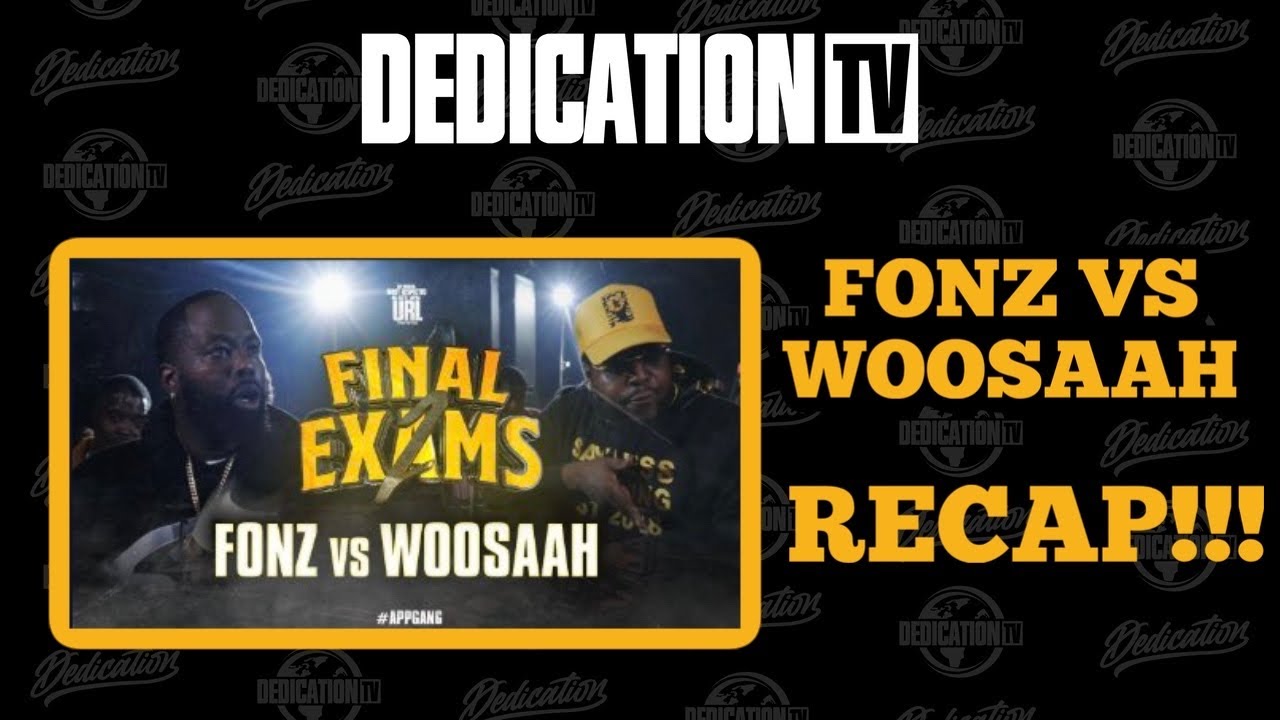 WOOSAAH VS FONZ ‼️ RECAP 🔥🔥🔥🔥 #FinalExams2 - YouTube