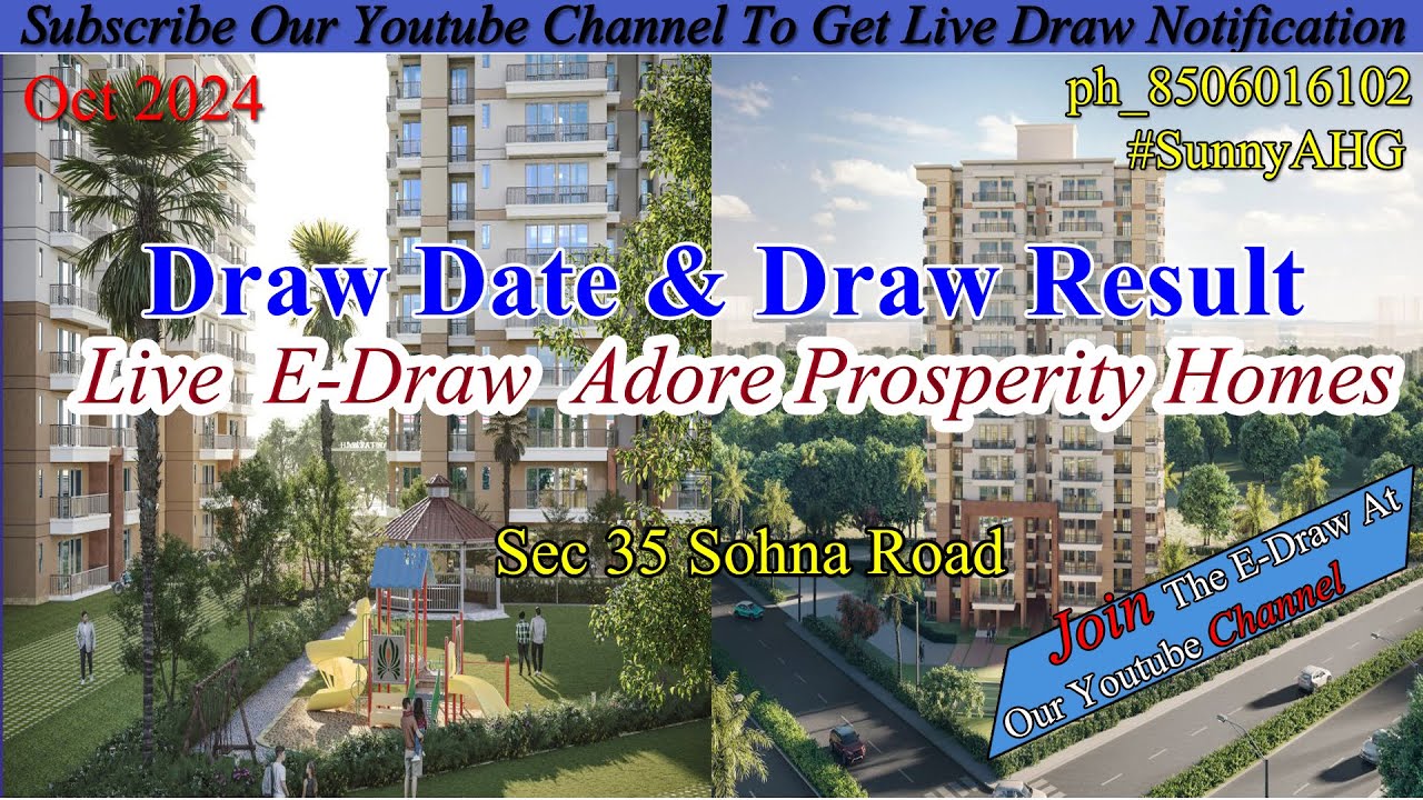 Draw Of Adore Prosperity Homes Sec 35 Sohna Road | Live E-Draw | Adore ...