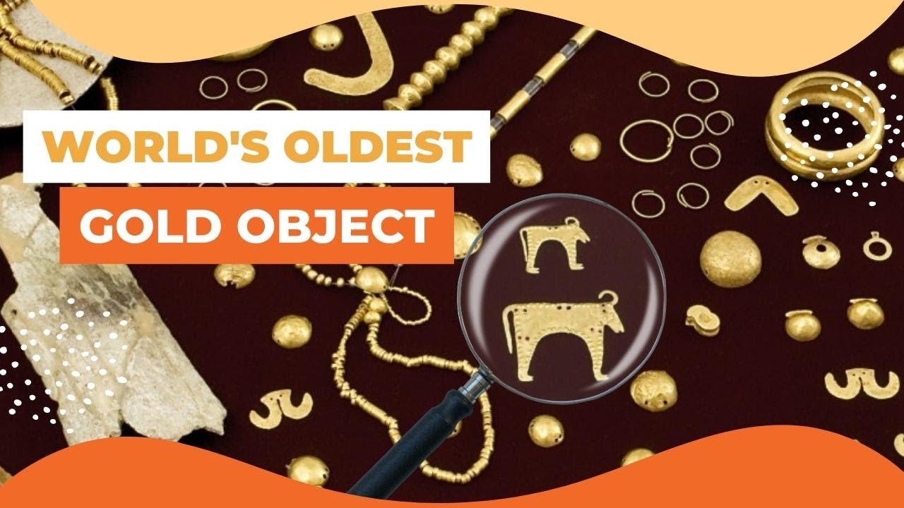 Uncovering the Secret of the World's Oldest Gold Object - YouTube