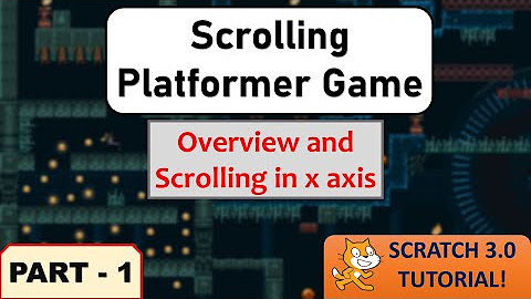 How to make a Scrolling Platformer Game! | Scratch 3.0 Tutorials | Just Finished Coding! - YouTube