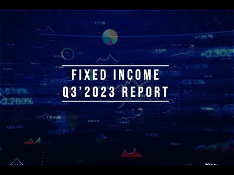 SIB Fixed Income Report - Q3 2023 - YouTube