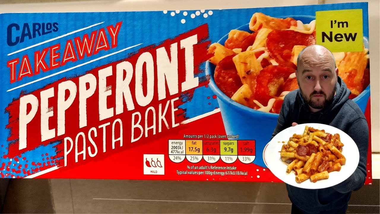 New At Aldi PEPPERONI PASTA BAKE Carlos Takeaway FAKEAWAY Does